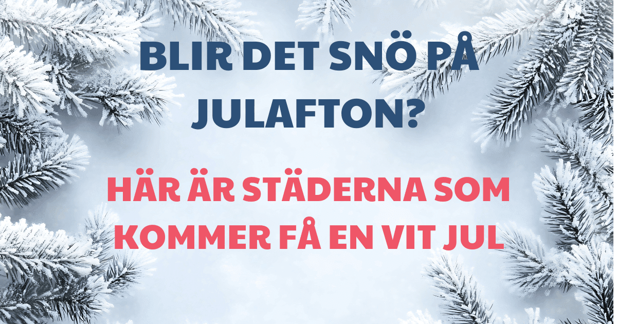 Här blir det snö på julafton 2025 enligt odds och statistik