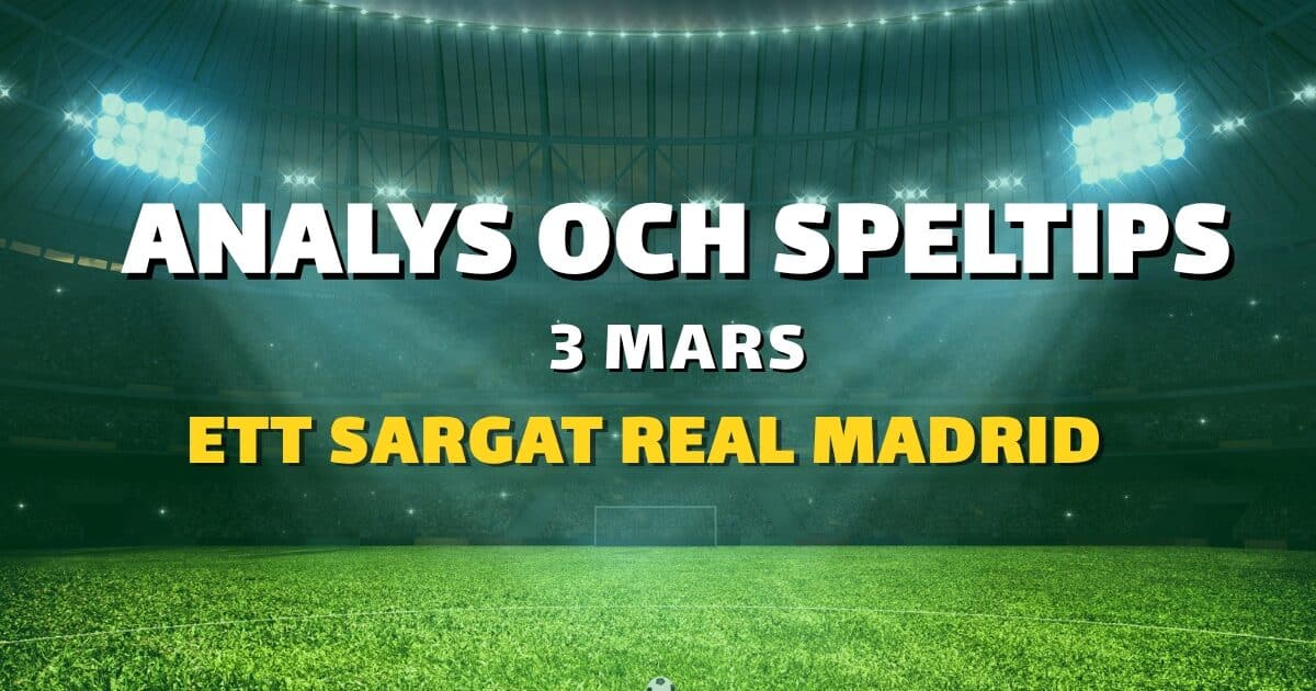Europatipset tips 11/3 - Ett sargat Real Madrid
