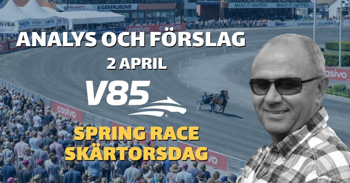 V85 Spring race torsdag 2 april » V85 hela påsken
